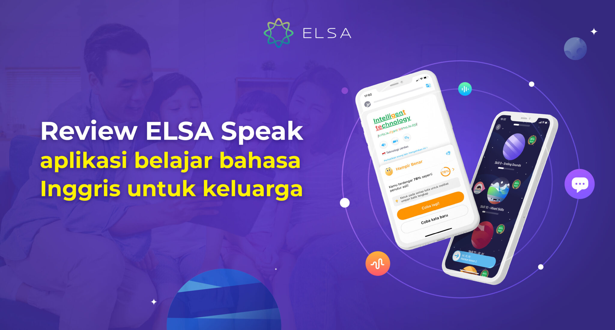 [REVIEW TERPERINCI] Apakah aplikasi belajar bahasa inggris untuk anak - ELSA SPEAK itu bagus?