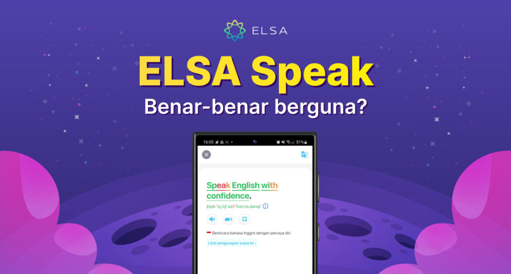 Review ELSA Speak - Apakah kecerdasan buatan AI itu “pintar” sebagai ...
