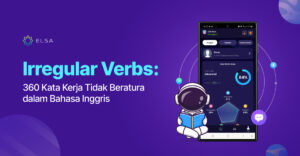 Irregular Verbs: 360 Kata Kerja Tidak Beraturan