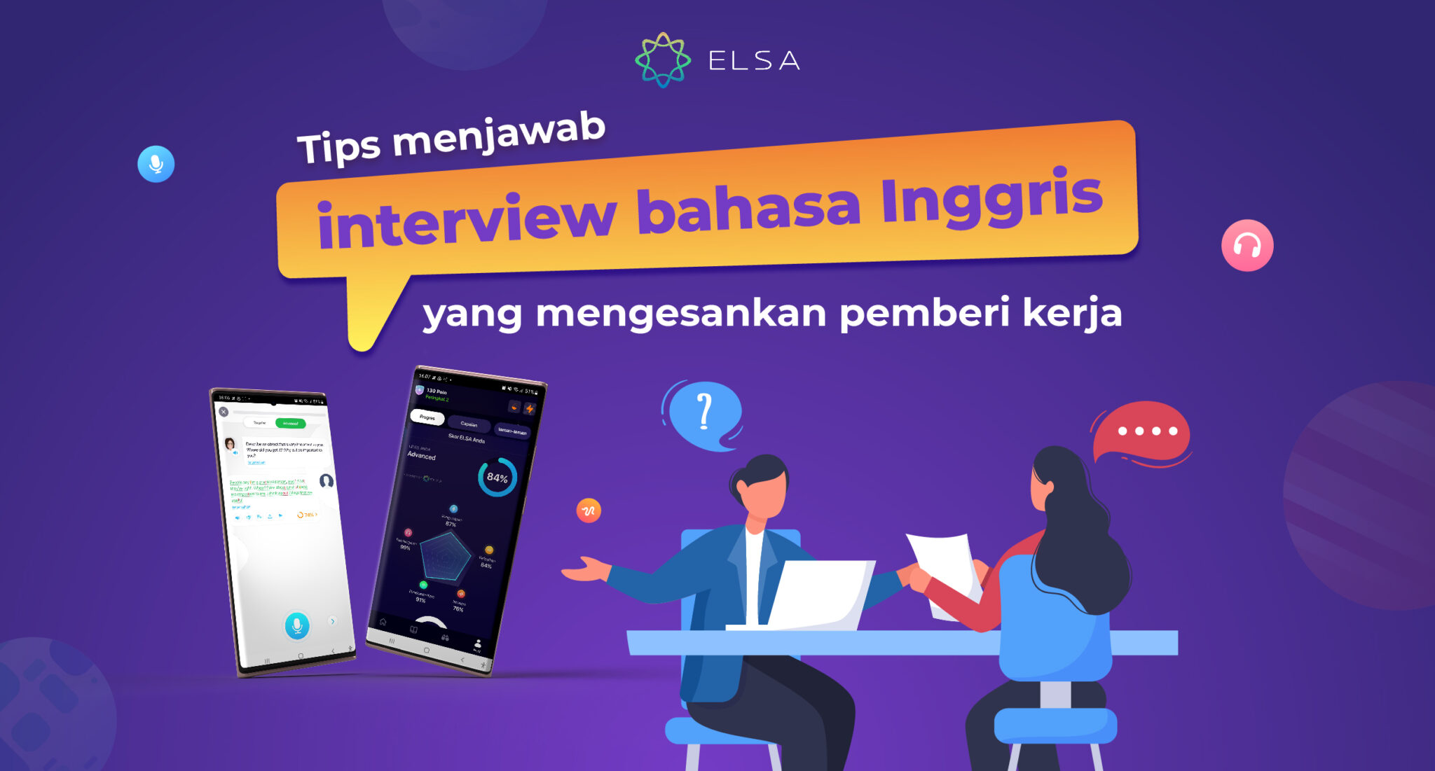 Tips menjawab pertanyaan interview bahasa Inggris yang populer