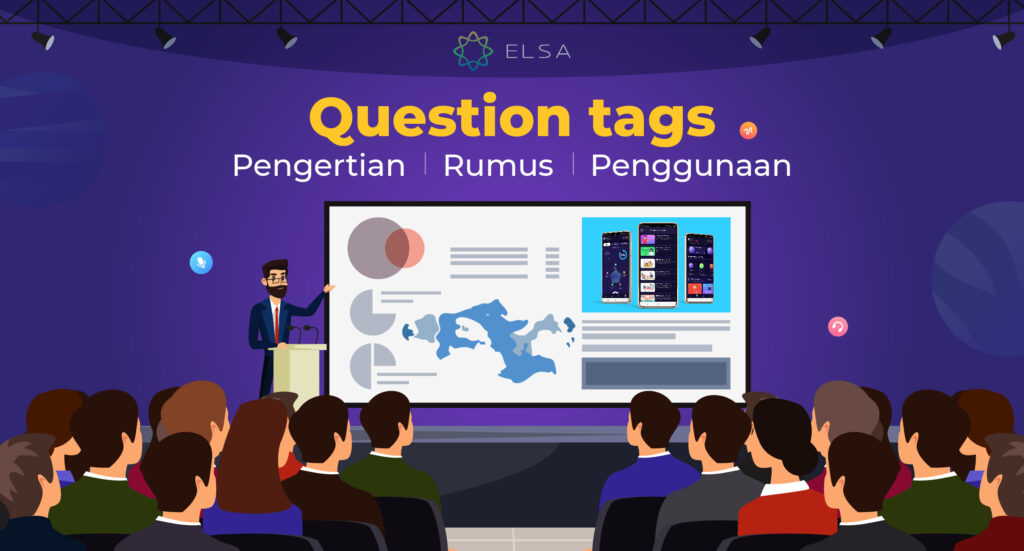 Question tags: Pengertian, Rumus, Penggunaan