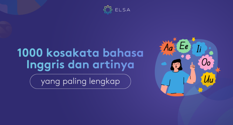 1000 kosakata bahasa Inggris dan artinya yang paling lengkap