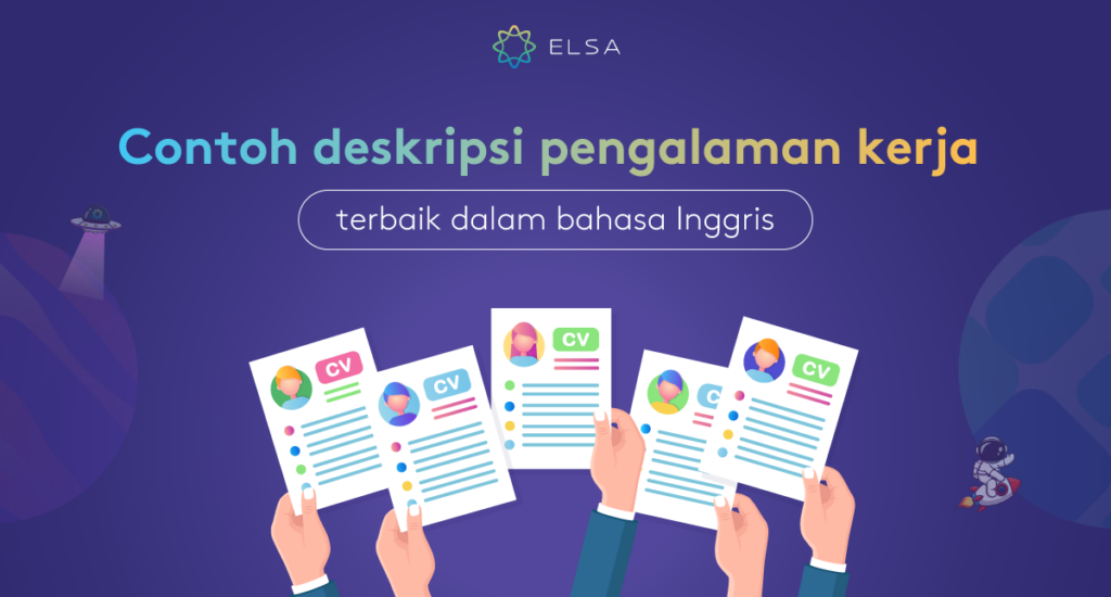 Contoh deskripsi pengalaman kerja terbaik dalam bahasa Inggris