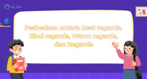 Apa Itu Best Regards? Panduan Penggunaan dalam Email Profesional