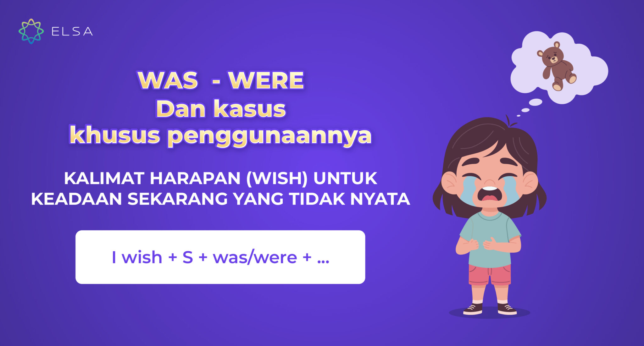 Penggunaan Was dan Were Paling Mudah – Perbedaan Was vs Were